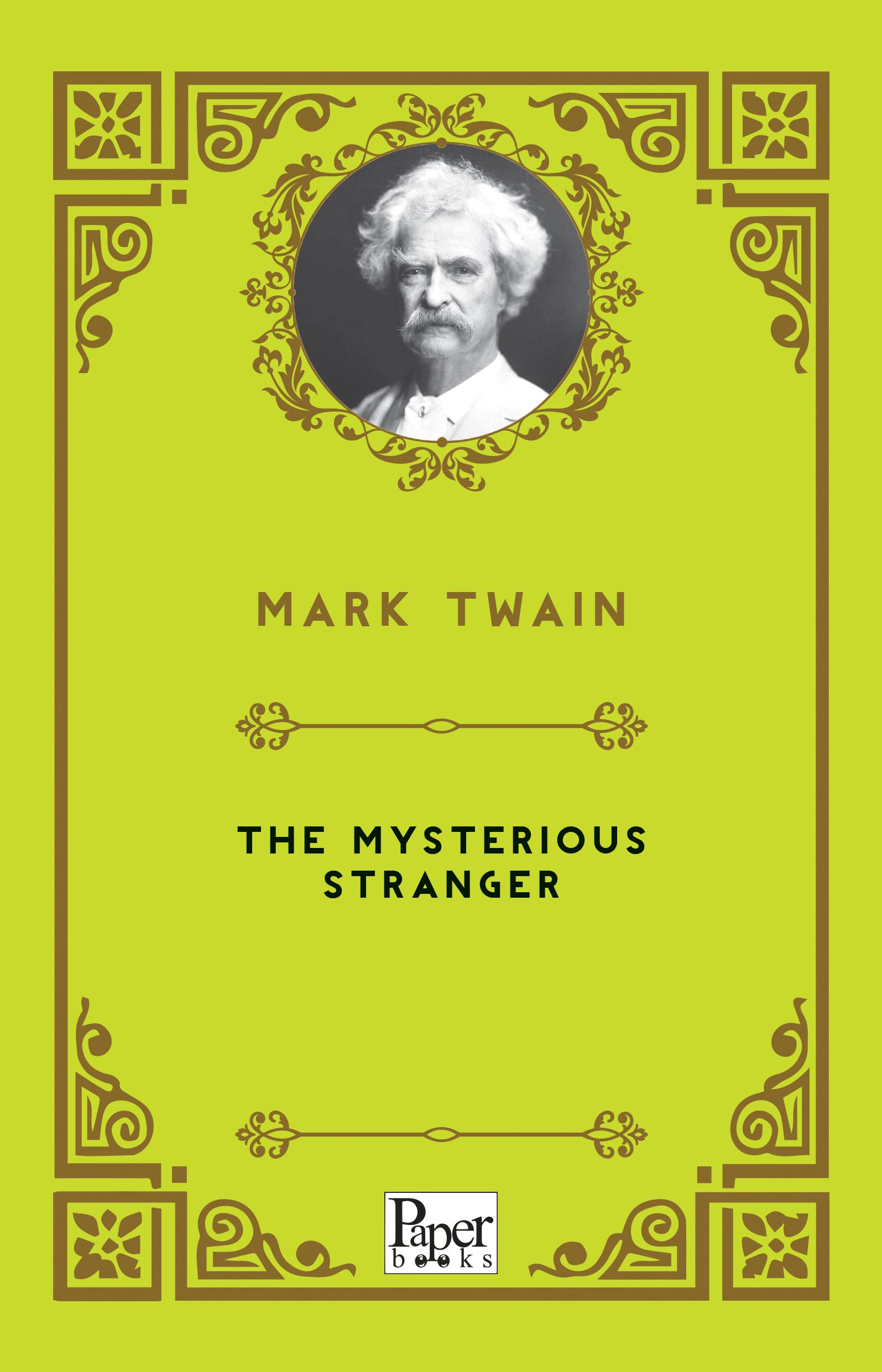 The Mysterious Stranger